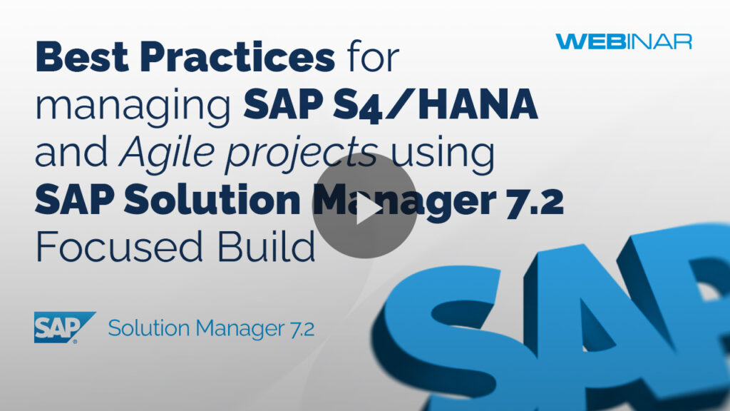 Best Practices Managing S4hana Projects With Focused Build Corealm