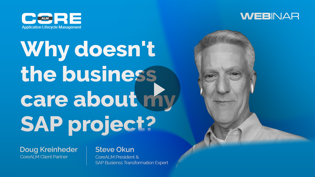 5 Steps to Build Your SAP S/4HANA Business Case - CoreALM